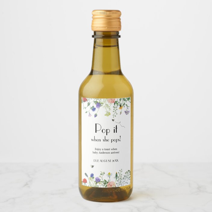 Wildflower Bee Pop it when she Pops Wine Label | Zazzle.com