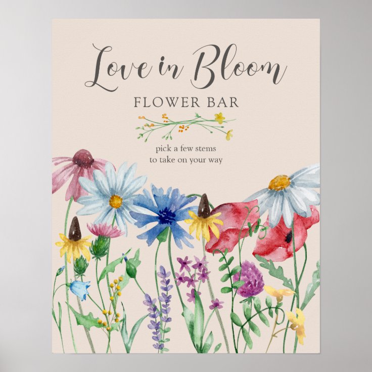 Wildflower Bridal Shower Love in Bloom Flower Bar Poster | Zazzle