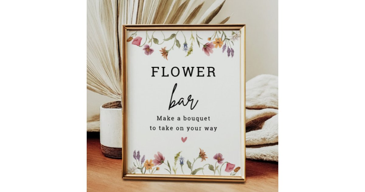 Wildflower Flower Bar Flower Station Sign | Zazzle