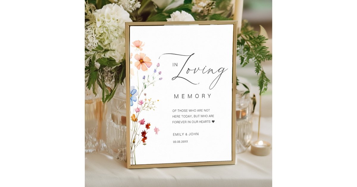 Wildflower "In Loving Memory" Wedding Poster | Zazzle