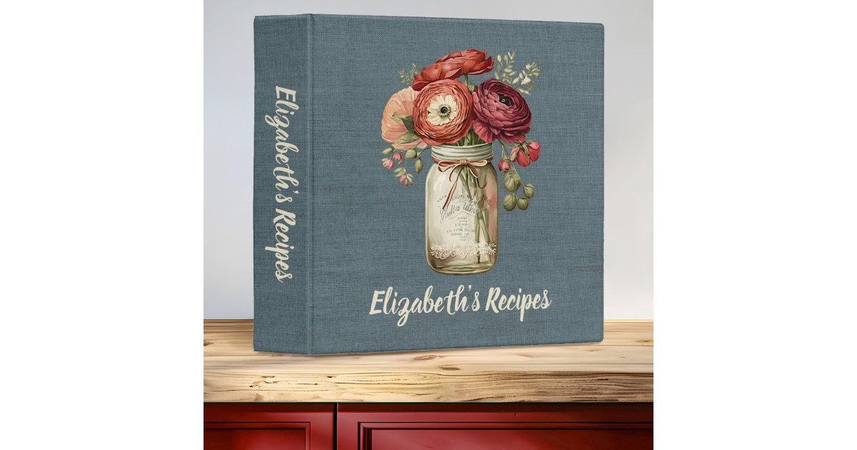Wildflower Mason Jar Script Name Recipe 3 Ring Binder | Zazzle