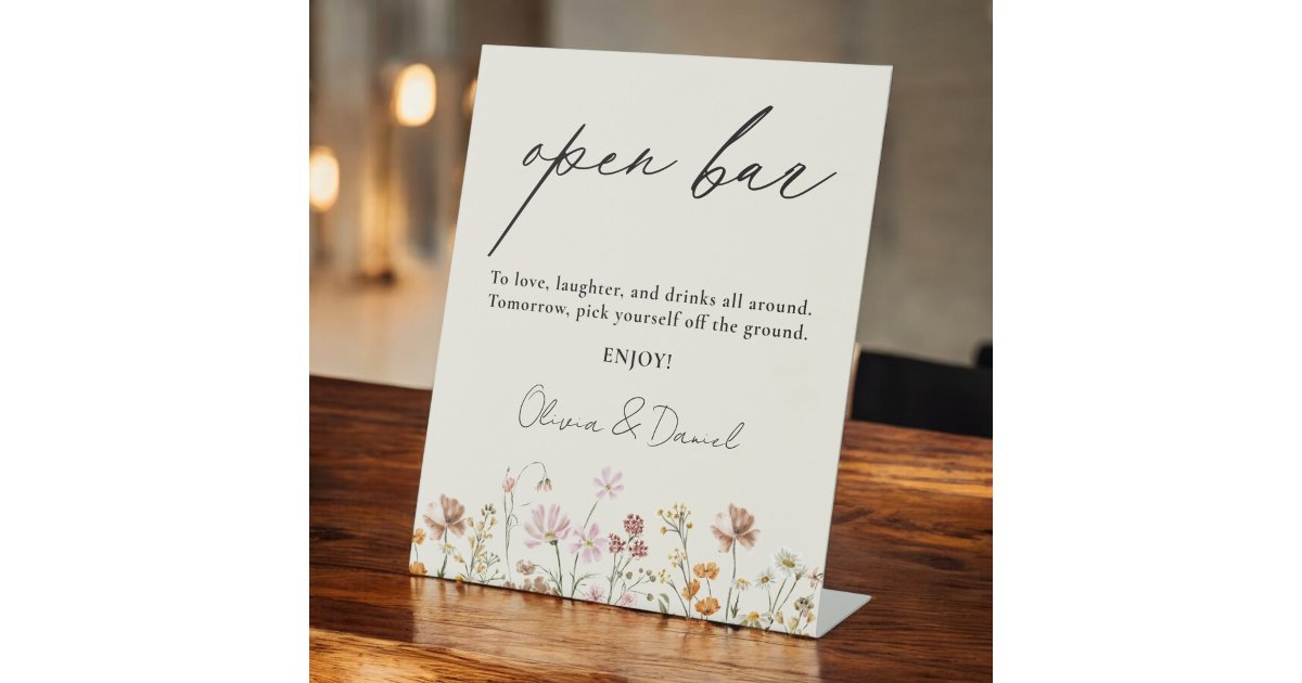 Wildflower Meadow Open Bar Wedding Pedestal Sign | Zazzle