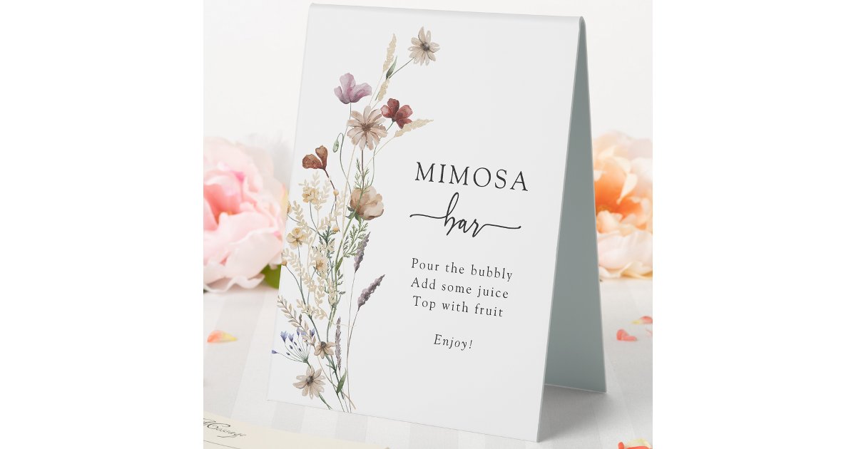 Wildflower Mimosa Bar Tent Sign | Zazzle
