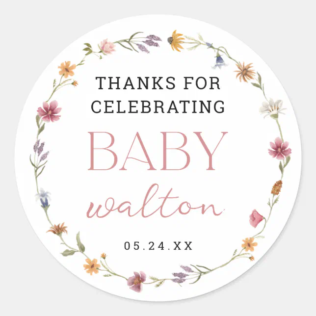 Wildflower Thank you for celebrating Baby Classic Round Sticker | Zazzle