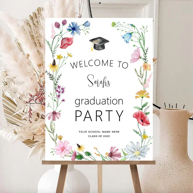 Wildflowers Graduation Party Welcome Foam Board | Zazzle