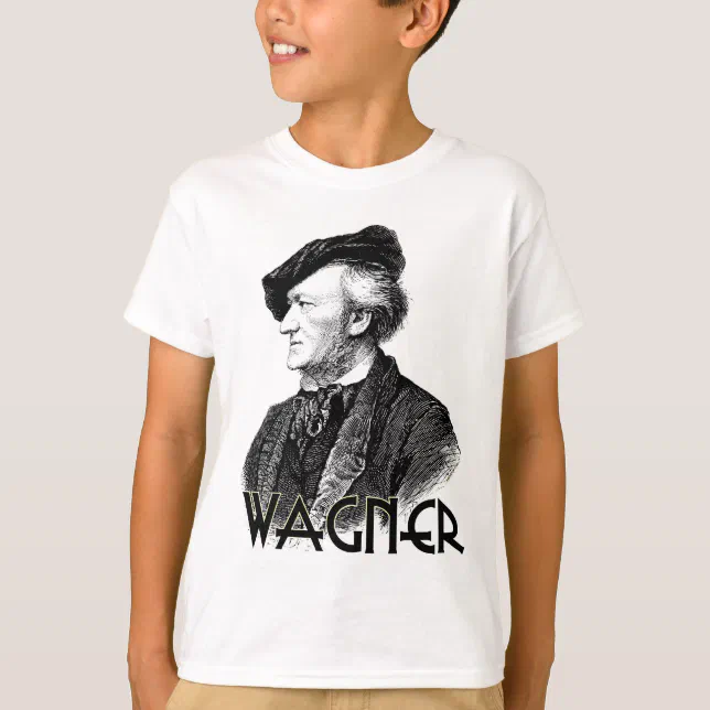 Wilhelm Richard Wagner T-Shirt | Zazzle