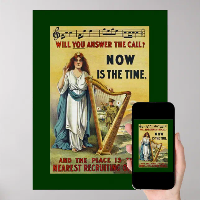 Will You Answer The Call? ~ Now Is The Time ~ WWI Poster | Zazzle