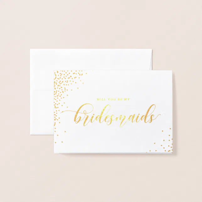 Will You Be My Bridesmaid Script Gold Foil Card | Zazzle