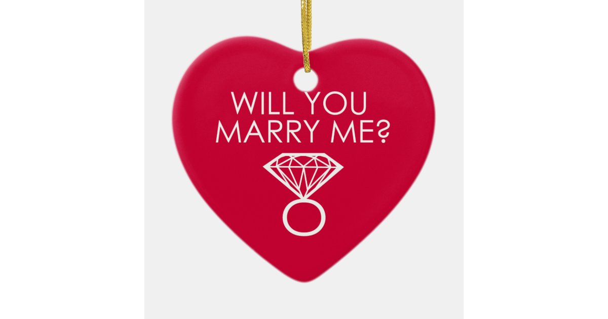 Will You Marry Me? Proposal Diamond Ring Ceramic Ornament | Zazzle