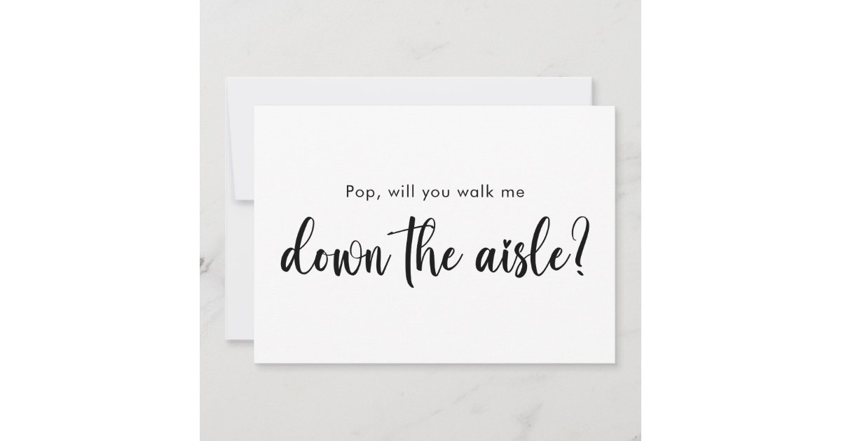 Will You Walk Me Down the Aisle Cute Script Invitation | Zazzle