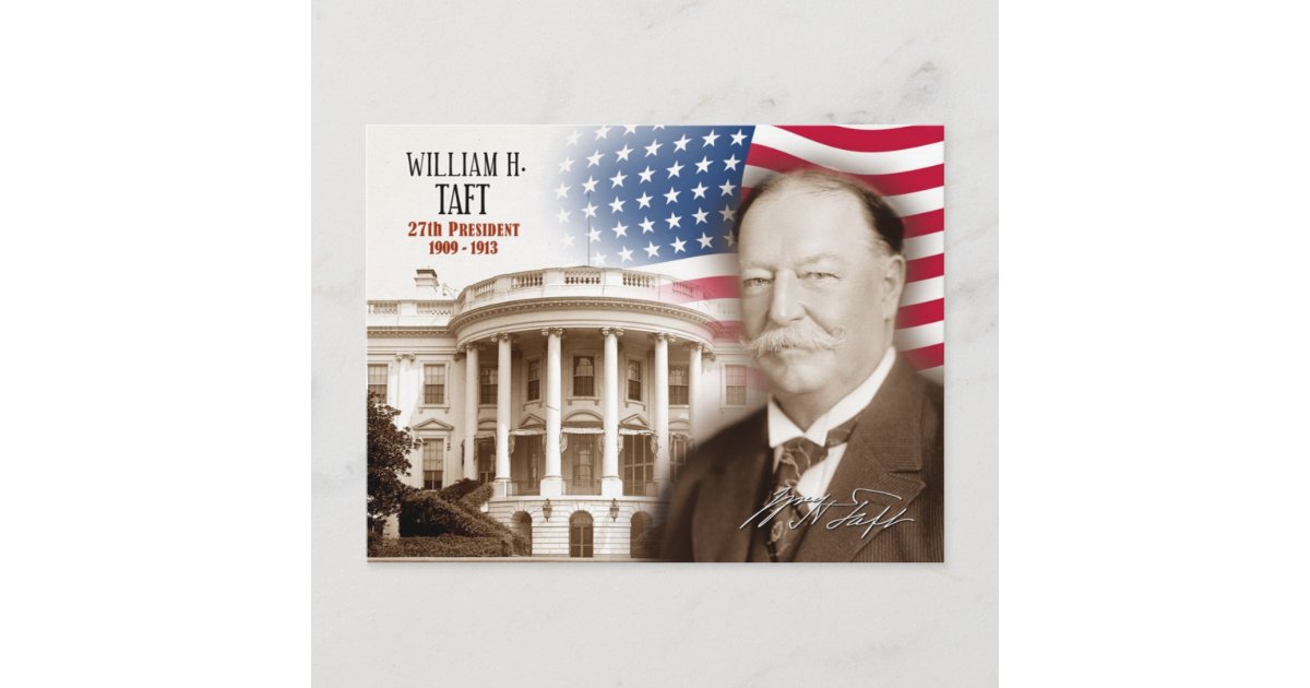 William Howard Taft - 27th President of the U.S. Postcard | Zazzle
