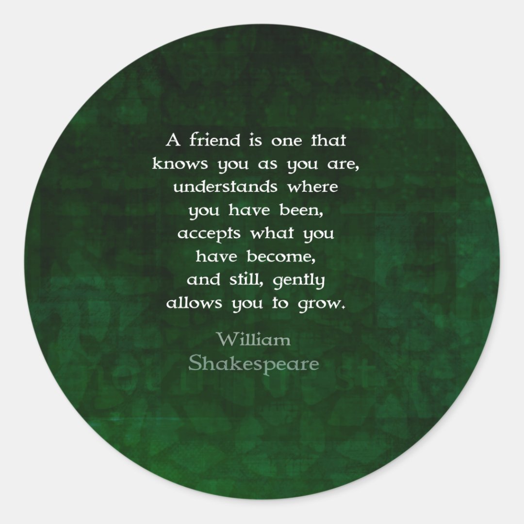 William Shakespeare Friendship Inspirational Quote Classic Round ...
