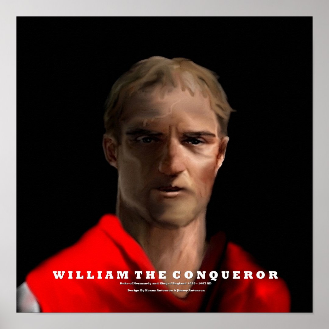 William the Conqueror poster | Zazzle