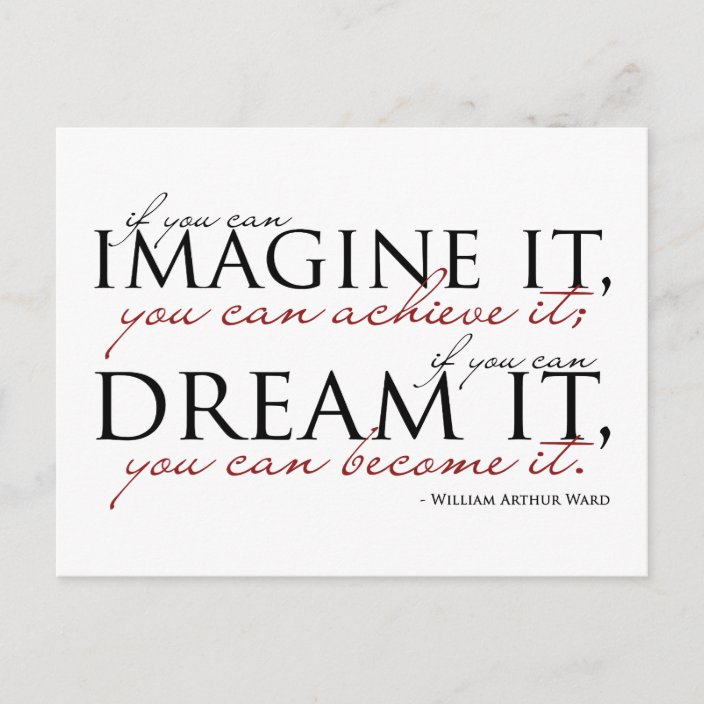 William Ward Imagine Quote Postcard | Zazzle.com