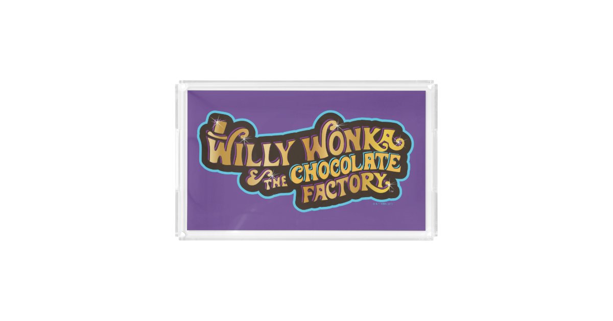 Willy Wonka & the Chocolate Factory Logo Acrylic Tray | Zazzle
