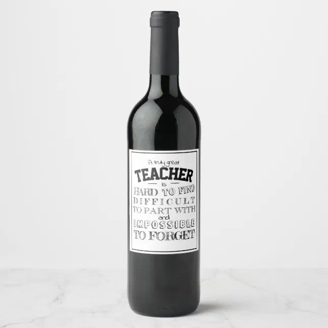Wine bottle Teacher Appreciation Thank you Gift Wine Label | Zazzle