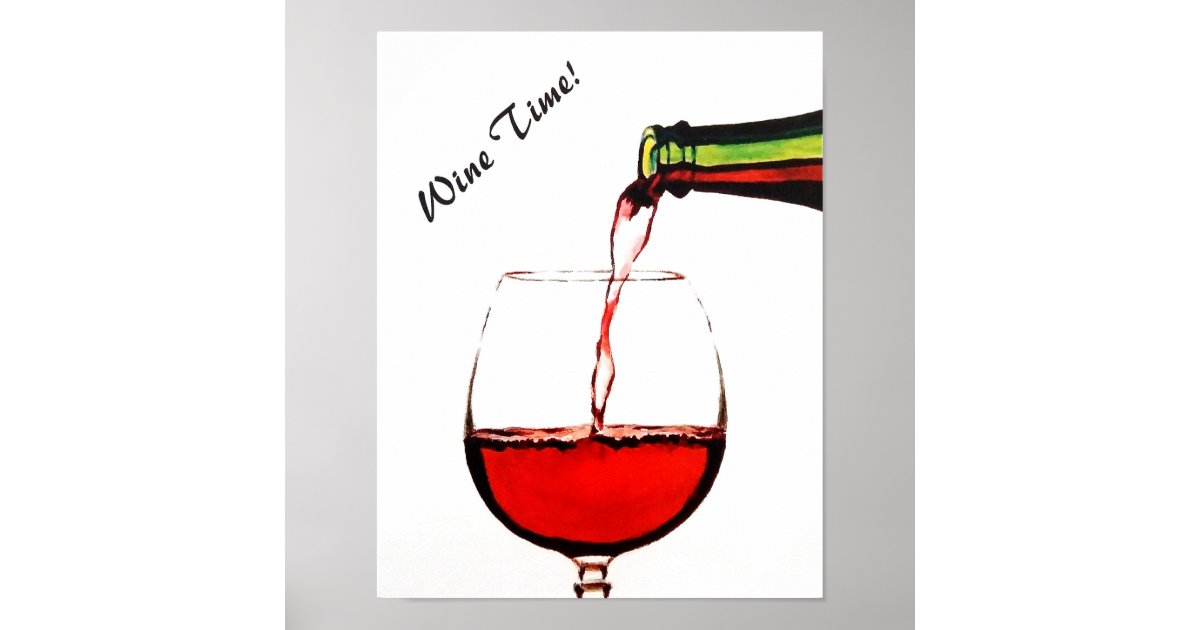 Wine Time Poster | Zazzle