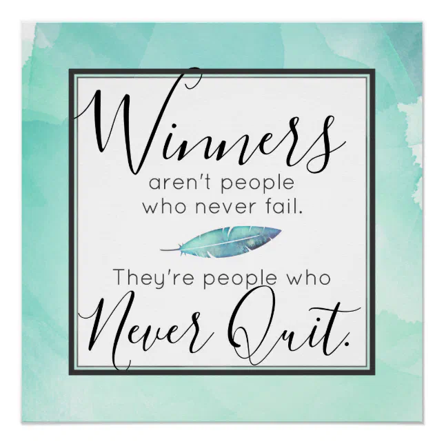 Winners Never Quit Motivational Quote | Watercolor Poster | Zazzle