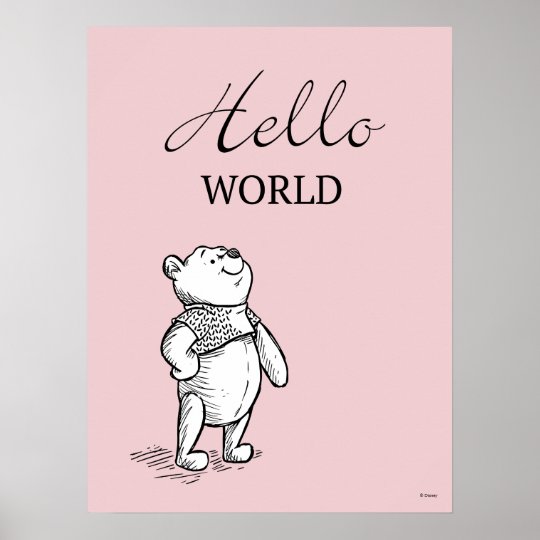 Winnie the Pooh | Hello World Quote Poster | Zazzle.com