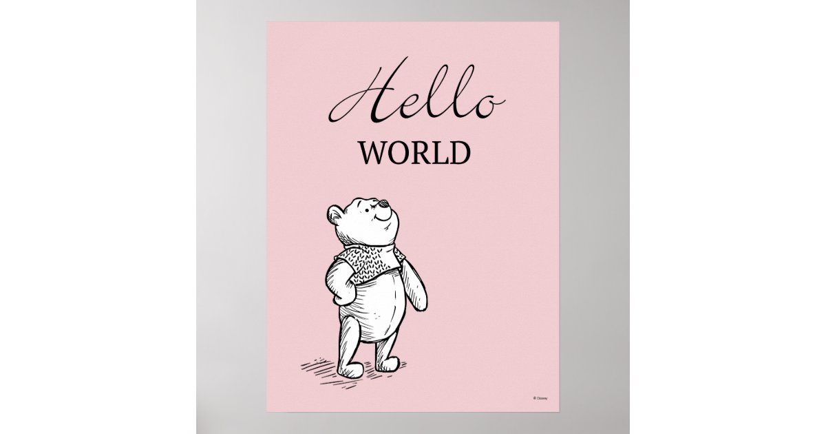 Winnie the Pooh | Hello World Quote Poster | Zazzle.com