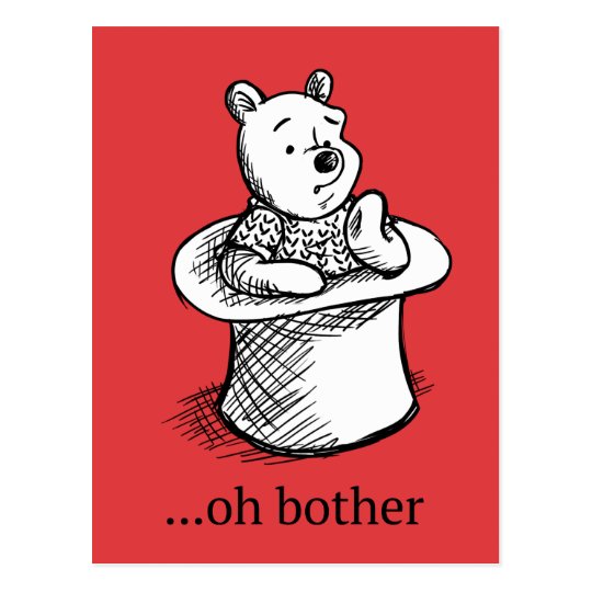 Winnie the Pooh | Oh Bother Quote Postcard | Zazzle.com