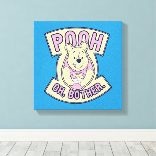 Winnie The Pooh | Pooh Oh Bother Canvas Print | Zazzle