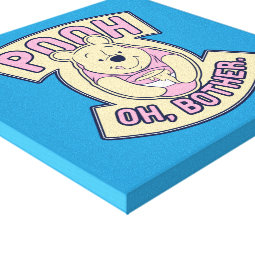 Winnie The Pooh | Pooh Oh Bother Canvas Print | Zazzle