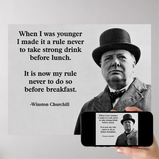 Winston Churchill Drinking Poster | Zazzle