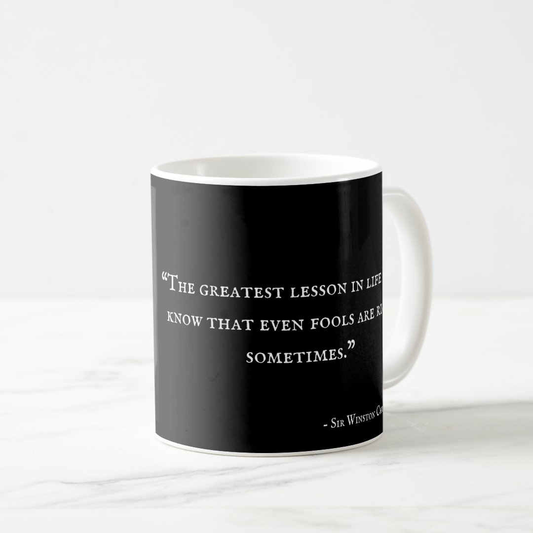 Winston Churchill Mug - Quote 25 | Zazzle