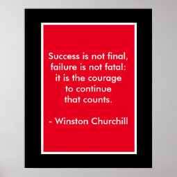 Winston Churchill Quote; Success Poster | Zazzle