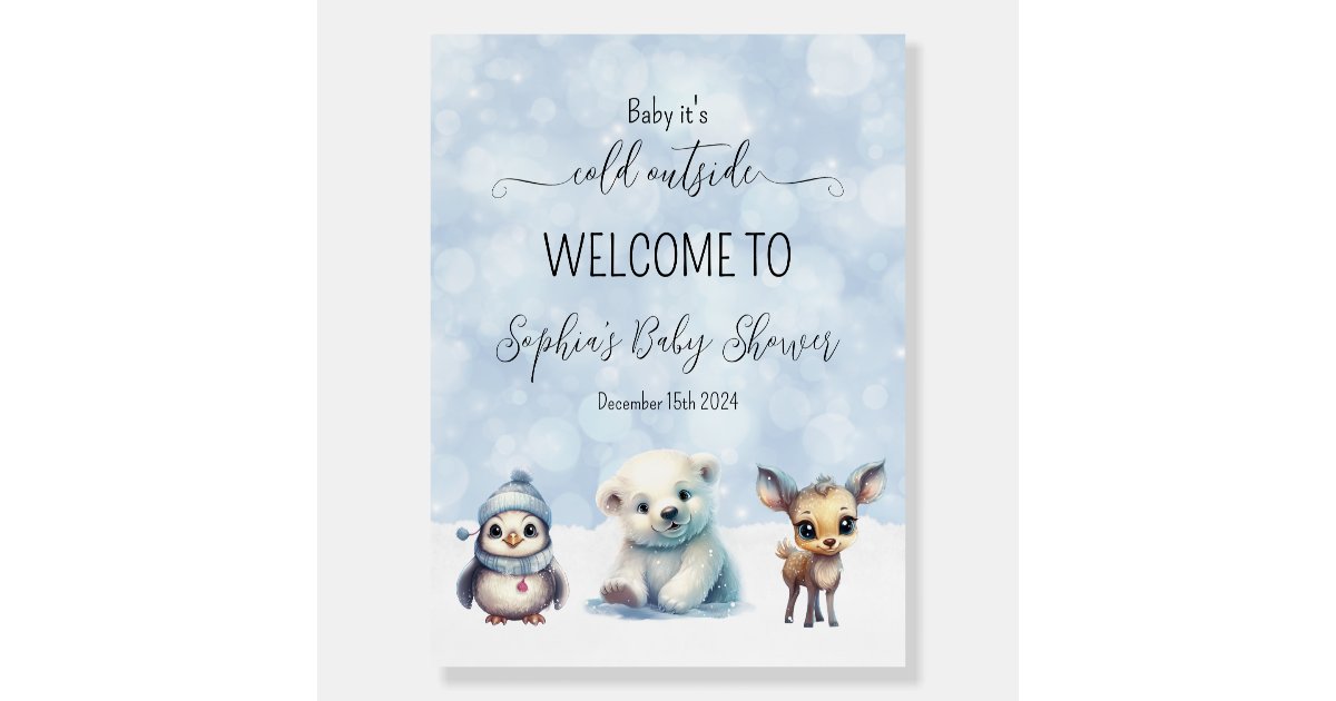 Winter Cold Outside Baby Shower Welcome Sign | Zazzle