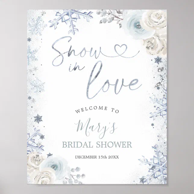 Winter Snow in Love Snowflake Bridal Welcome Poster | Zazzle