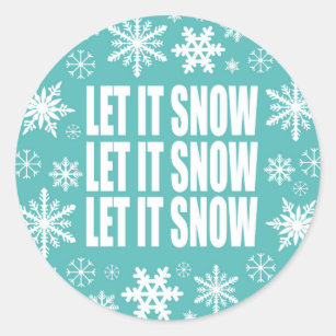 Let It Snow Stickers & Sticker Designs | Zazzle