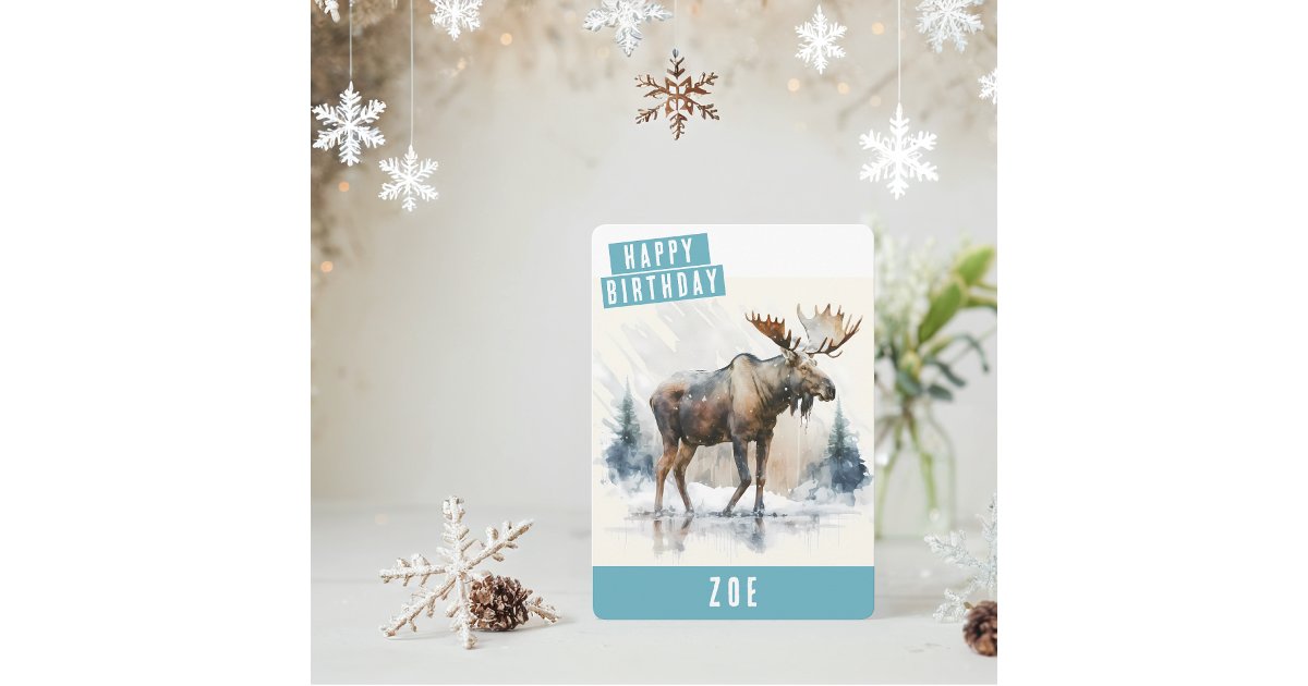 Winter vibes Moose Birthday Card | Zazzle
