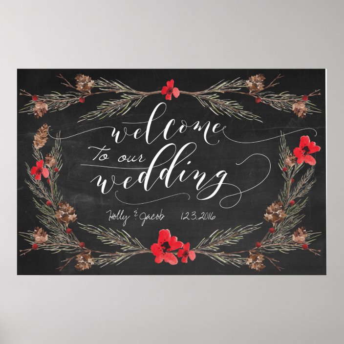 Winter Wedding Welcome Chalkboard Sign Poster | Zazzle.com