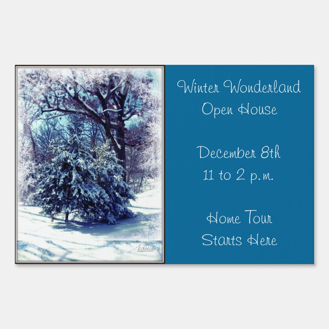 Winter Wonderland Open House Yard Sign | Zazzle