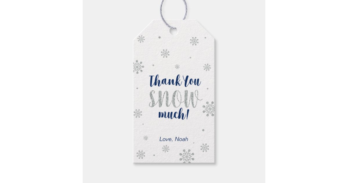 Winter wonderland Thank you snow much Favor tag | Zazzle