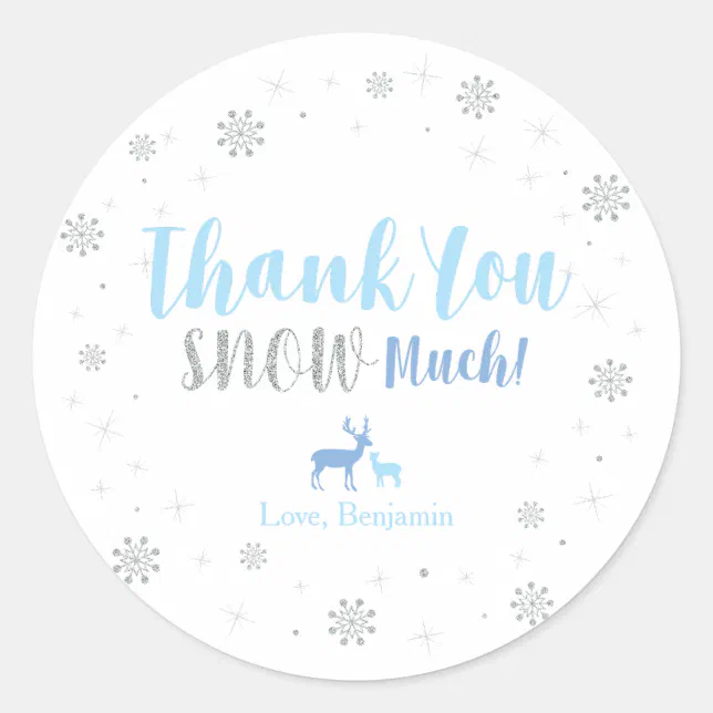 Winter wonderland, Thank you snow much sticker | Zazzle