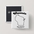 WISCONSIN "WISCONSIN STATE MOTTO" T-shirts and Gea Button | Zazzle