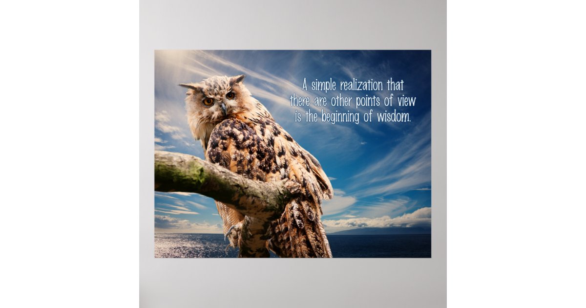 Wisdom Quote Owl poster | Zazzle
