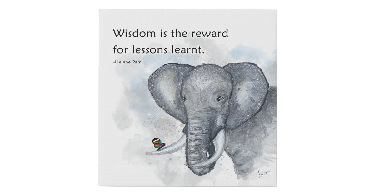 Wise Elephant and Butterfly Inspirational Faux Canvas Print | Zazzle