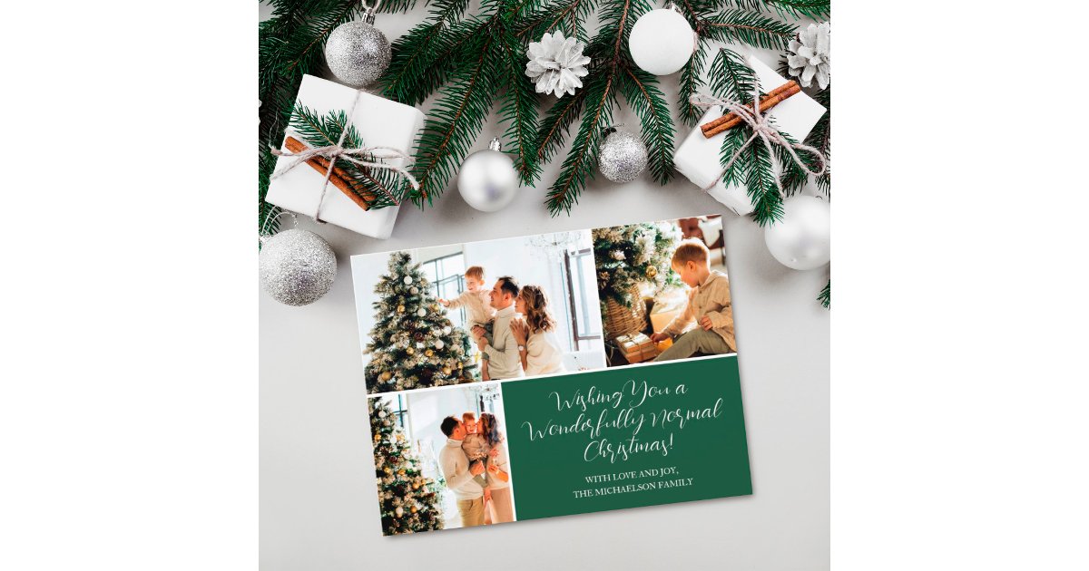 Wishing You a Normal Christmas Photo Holiday Card | Zazzle