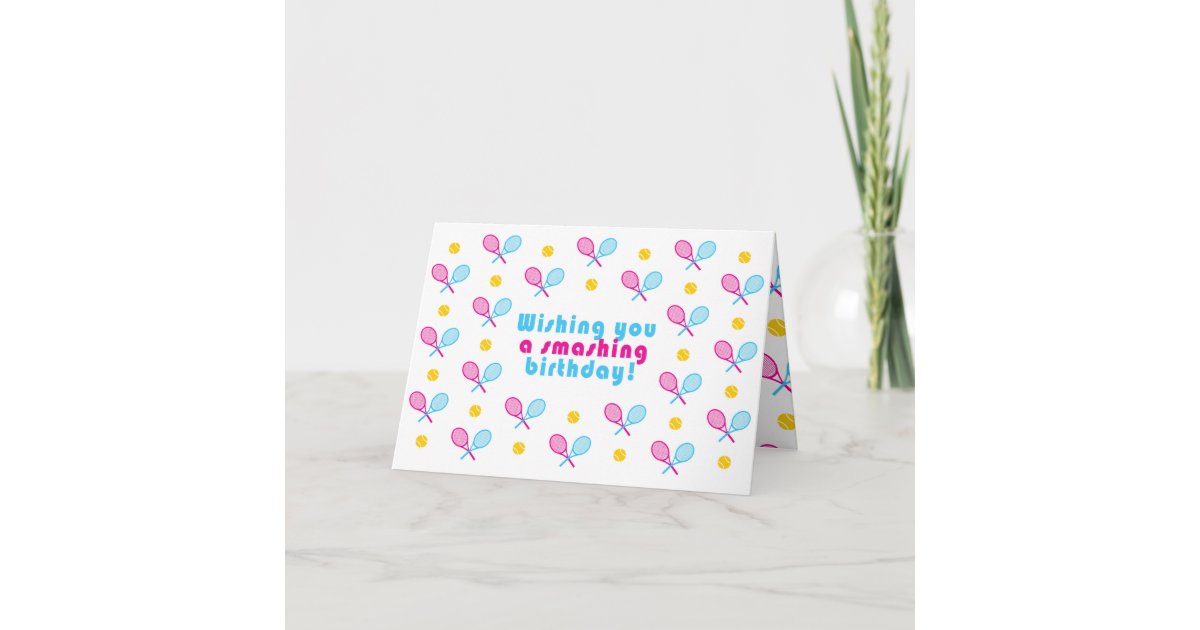 Wishing you a smashing Birthday Card | Zazzle
