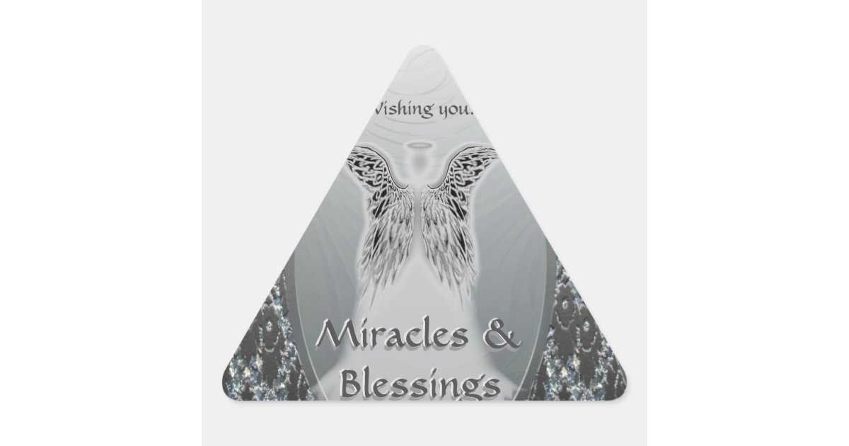 Wishing You Miracles & Blessings Triangle Sticker | Zazzle