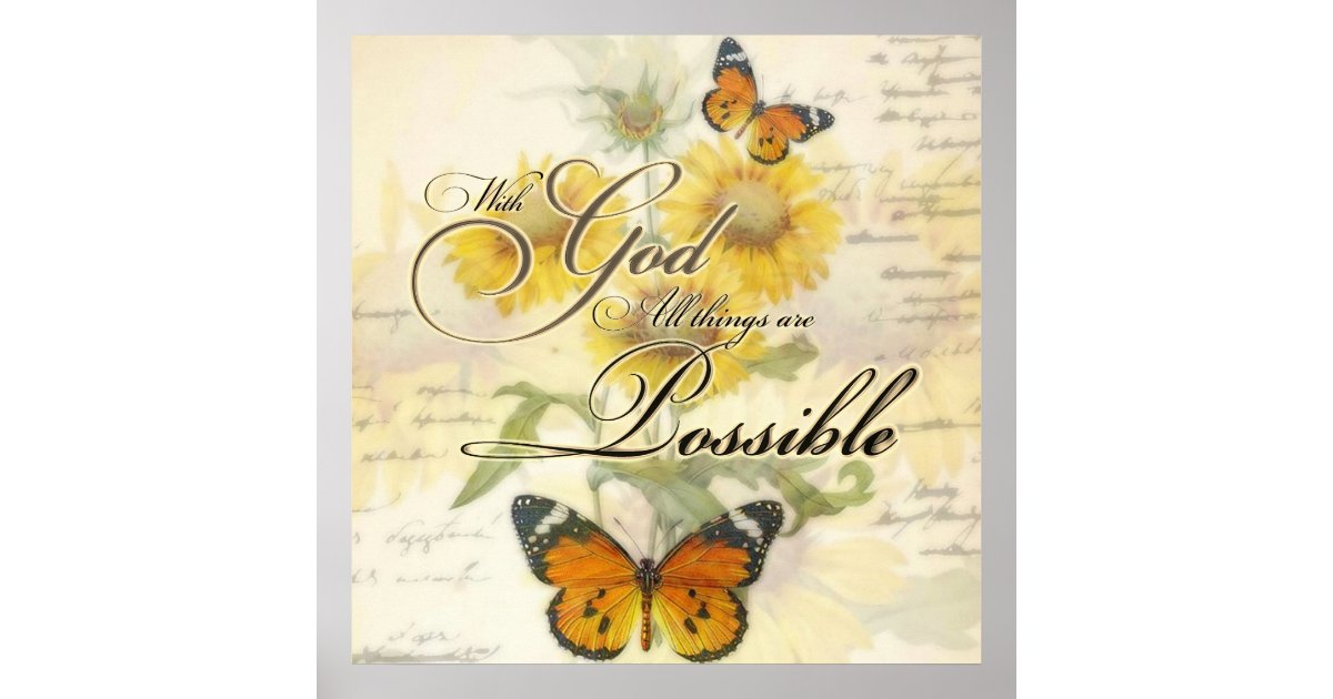 With God Sunflowers and butterfly Poster | Zazzle