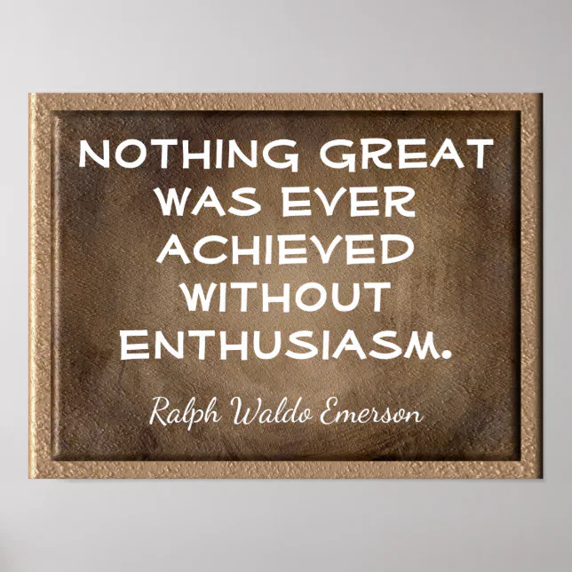Without Enthusiasm _Emerson quote - print | Zazzle