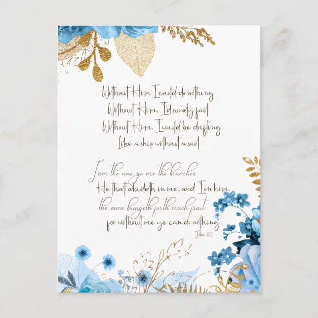 Without Him Hymn and Bible Verse Postcard | Zazzle