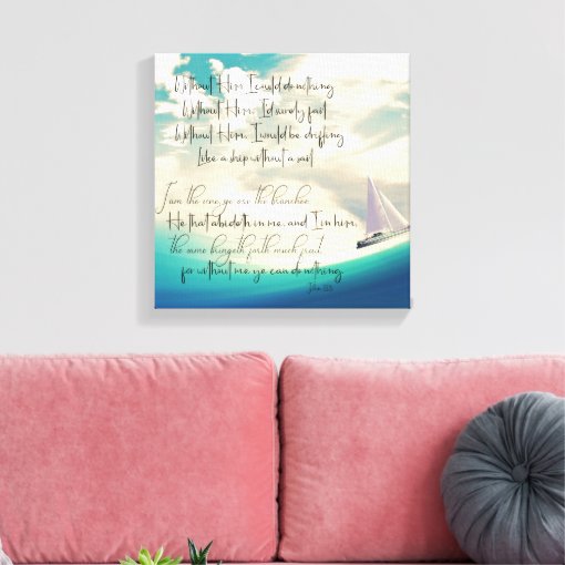 Without Him Hymn Lyrics with Bible Verse Canvas Print | Zazzle
