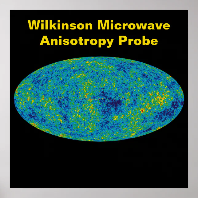 WMAP Microwave Anisotropy Probe Universe Map Poster | Zazzle