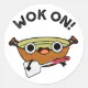 Wok On Funny Chinese Cooking Pun Classic Round Sticker | Zazzle